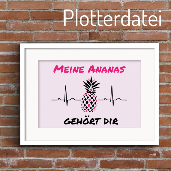 Herzschlag Ananas Plotterdatei