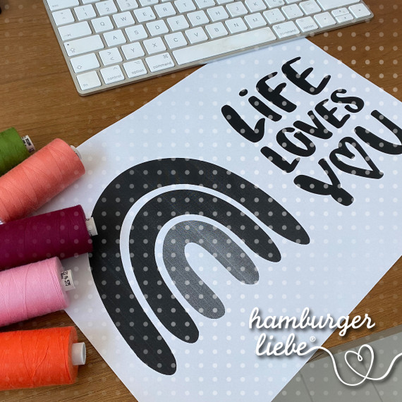 Plotterdatei – Rainbow - Life loves You – Hamburger Liebe – Freebie